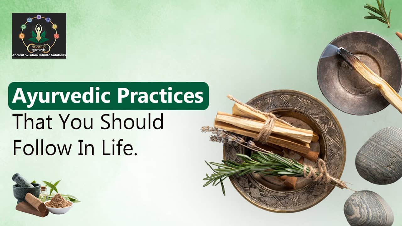 Simple Ayurvedic Practices to Boost Your Mind and Body Health